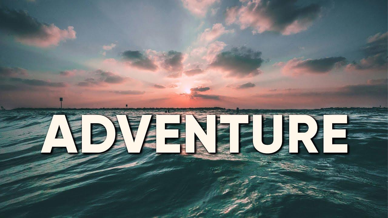 Adventure Music | Best Epic Music 2024 | Background Music | Epic ...