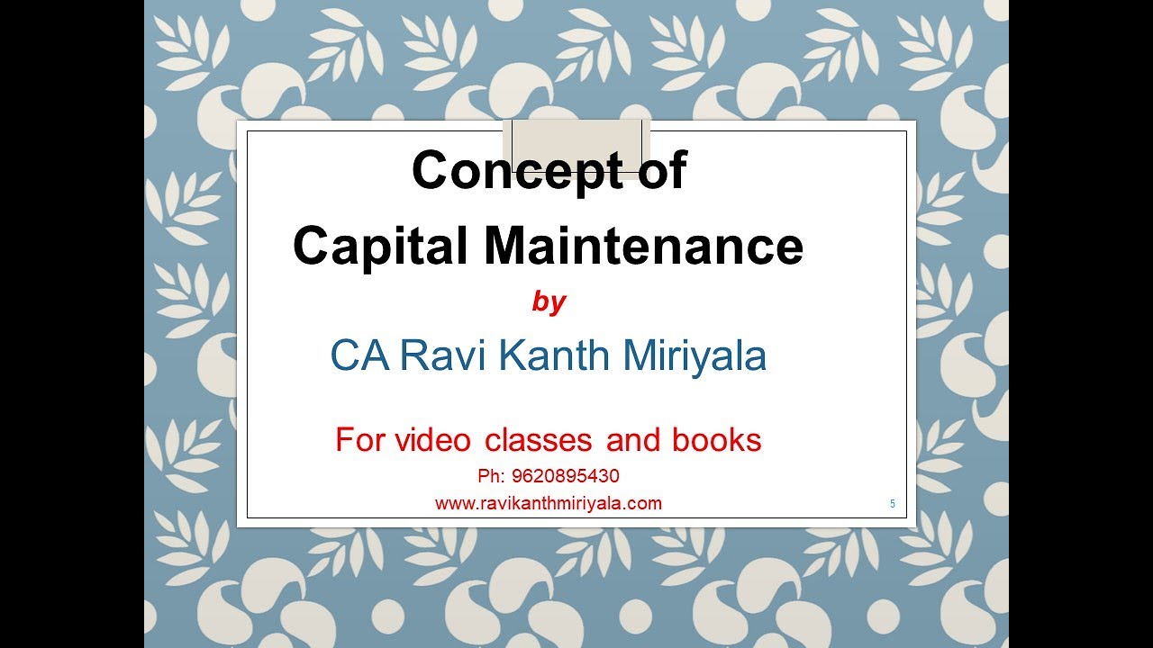 Concept of capital maintenance | CA Inter & Final | by CA Ravi Kanth ...