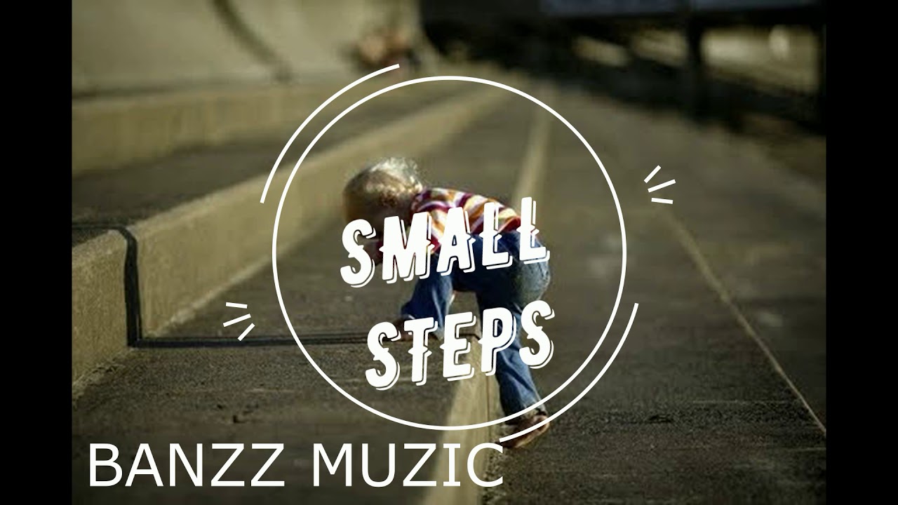 BANZZ MUZIC - Small Steps (official music audio) - YouTube Music