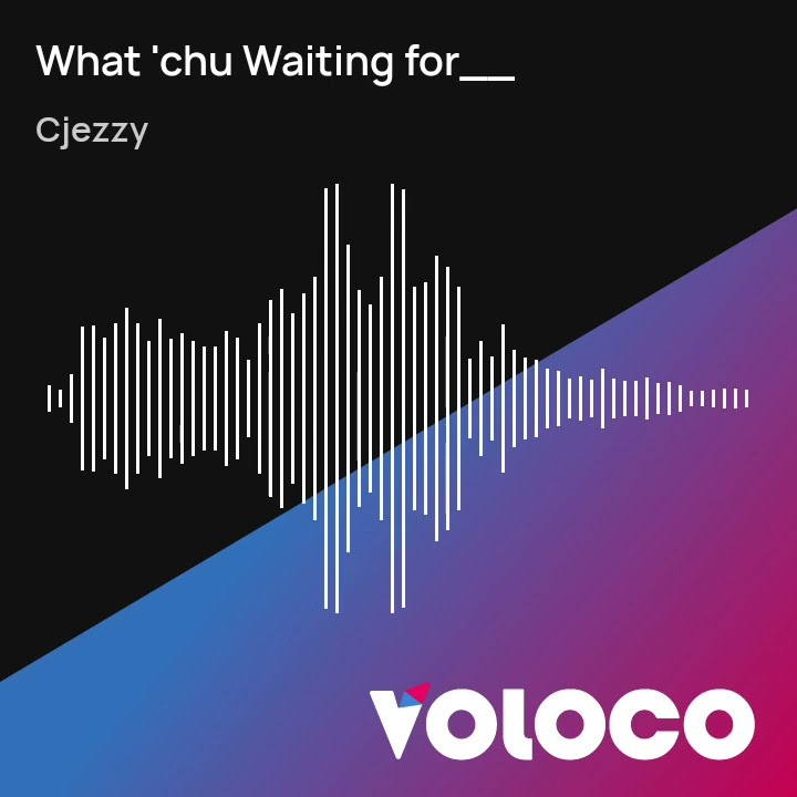 whatchu waiting for - YouTube