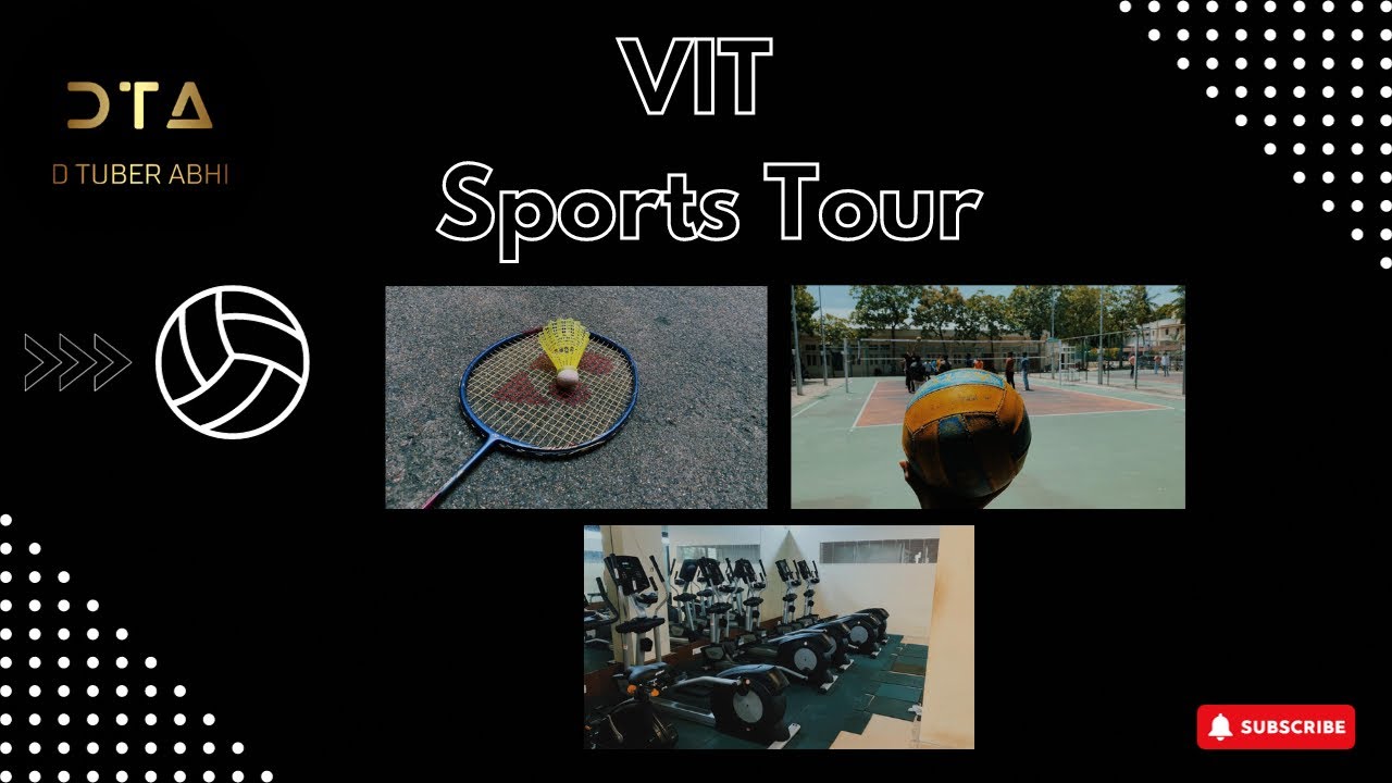 VIT SPORTS TOUR || VIT VELLORE - YouTube VIT SPORTS TOUR || VIT VELLORE - YouTube