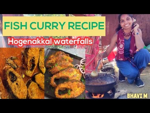 Hogenakkal Fish & Fry Curry Preparation| Hogenakkal Waterfalls| Bhavi M ...