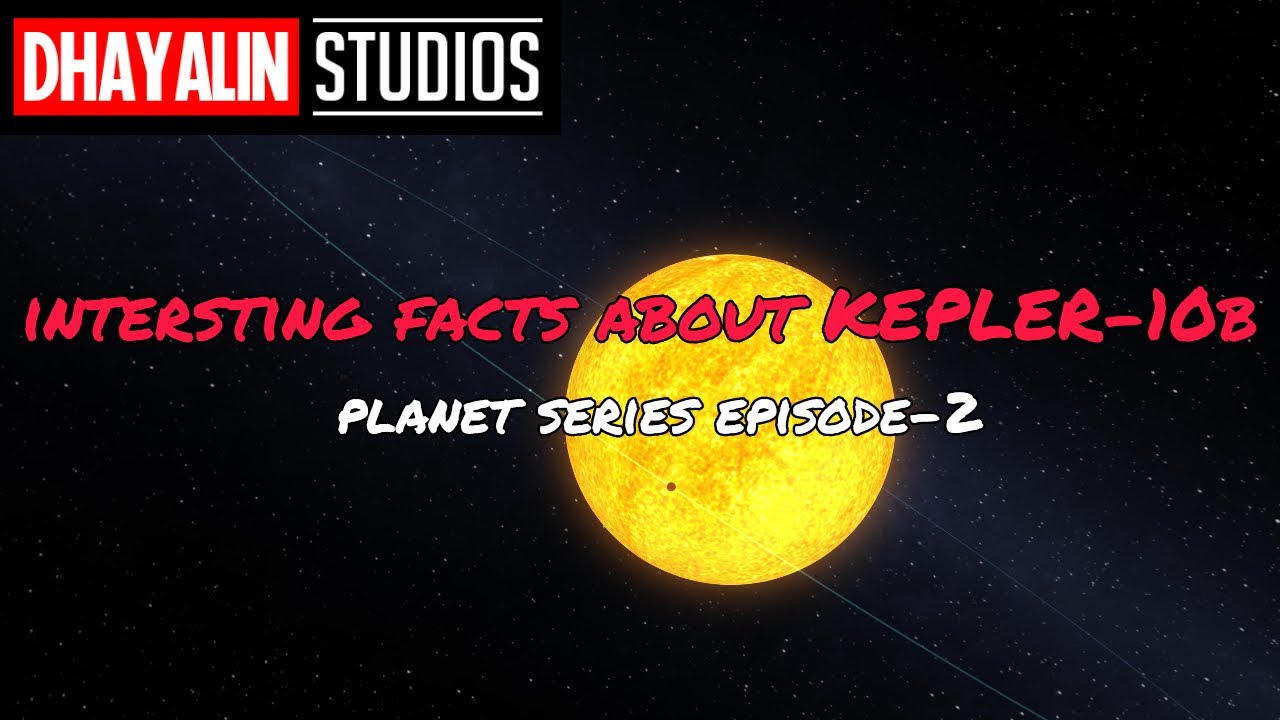 Planet series episode-2/KEPLER-10b/M.S.D.MASTERS - YouTube