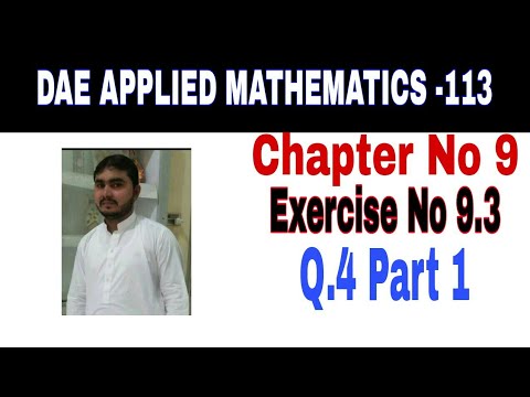 DAE Math 113 1st Year || Applied Mathematics 113 ||Chapter 9|| Exercise ...