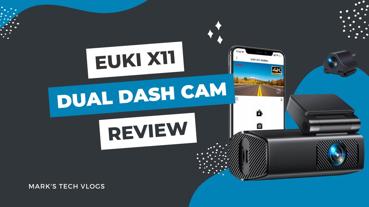 Euki X11 4k Wifi Dual Dash Cam Review - YouTube