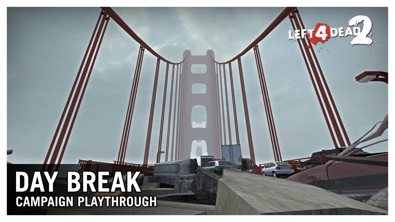 Left 4 Dead 2 : Day Break - Campaign Playthrough - YouTube