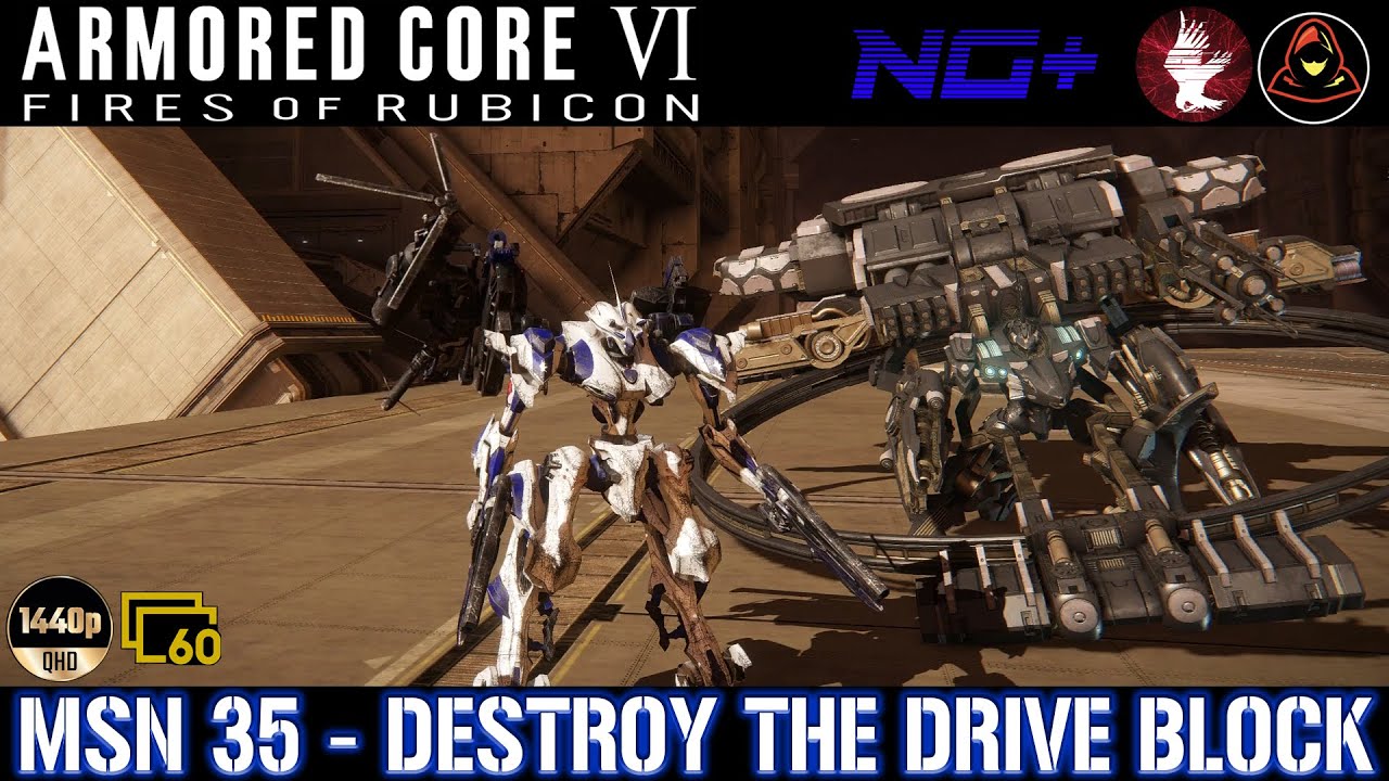 [New Game Plus]: Armored Core 6: Fires Of Rubicon -Mission 35- Destroy ...