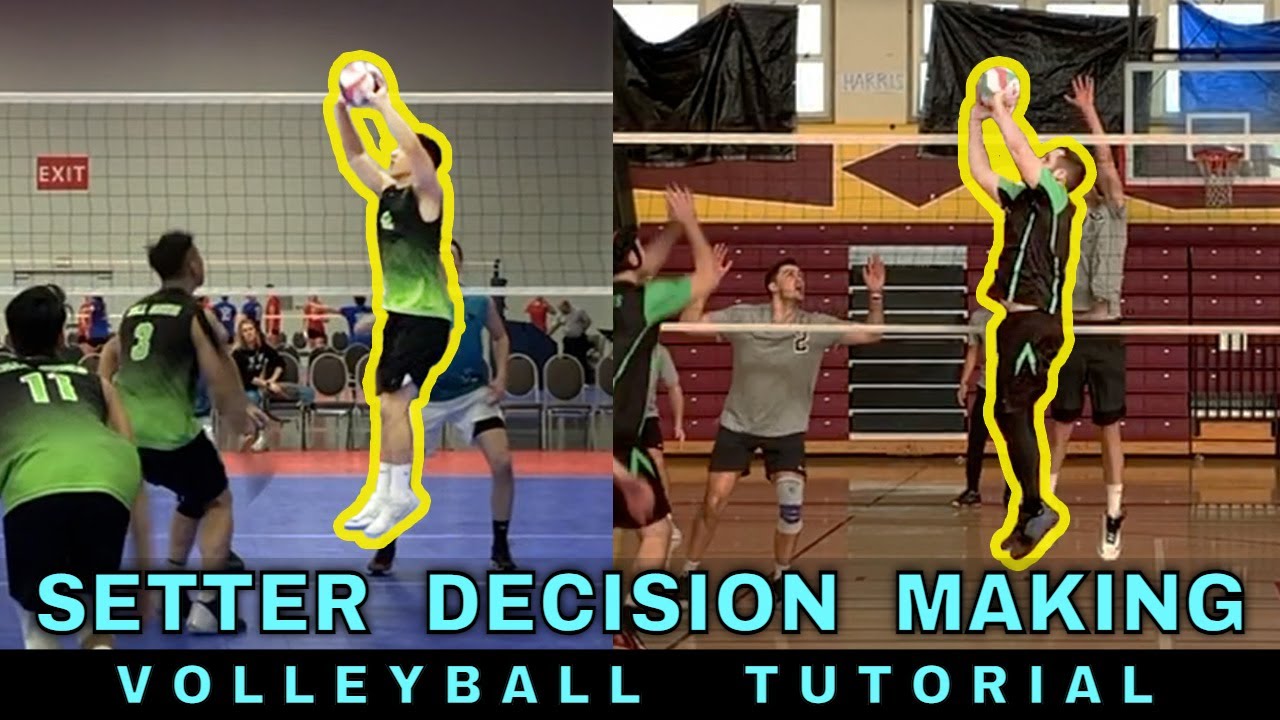 HOW TO MAKE GOOD SETTING DECISIONS | Volleyball Tutorial - YouTube