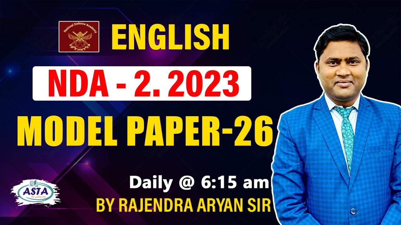 ENGLISH MODEL PAPER -26 NDA - 2 2023 BY RAJENDRA ARYAN SIR - YouTube