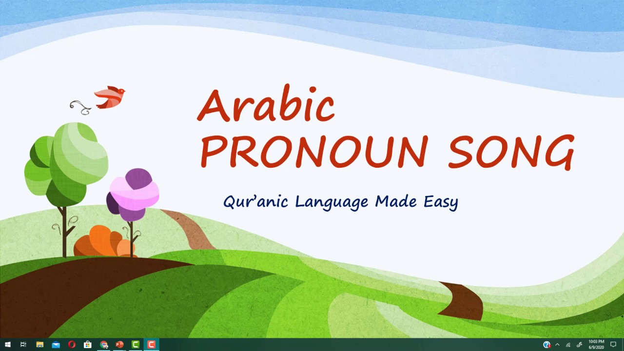 Arabic pronoun song (damair munfasilah) 4 kids/Arabic pronoun palm song ...