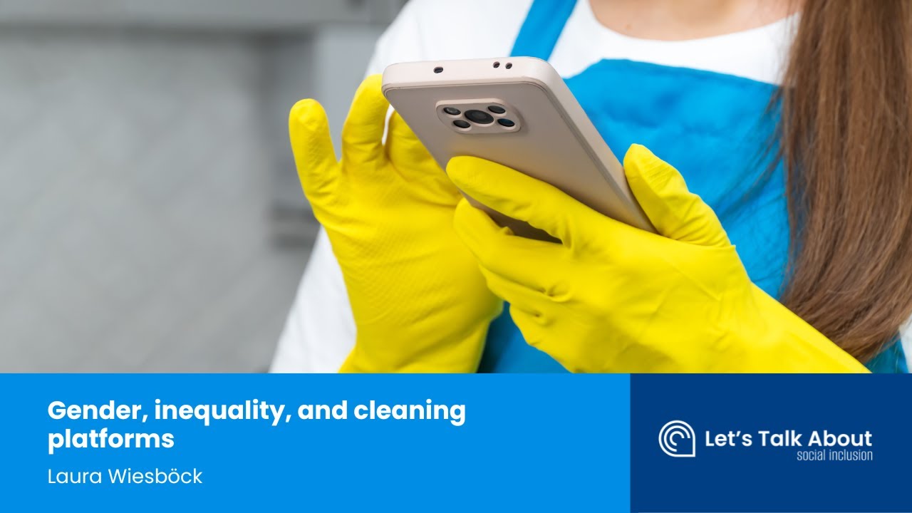 Gender, inequality, and cleaning platforms - YouTube