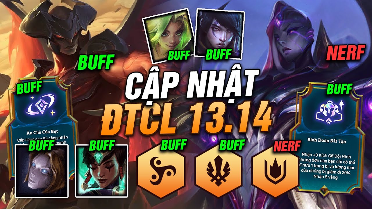 CẬP NHẬT ĐTCL PHIÊN BẢN 13.14: BUFF CỰC MẠNH 4 & 5 VÀNG - REWORK ...