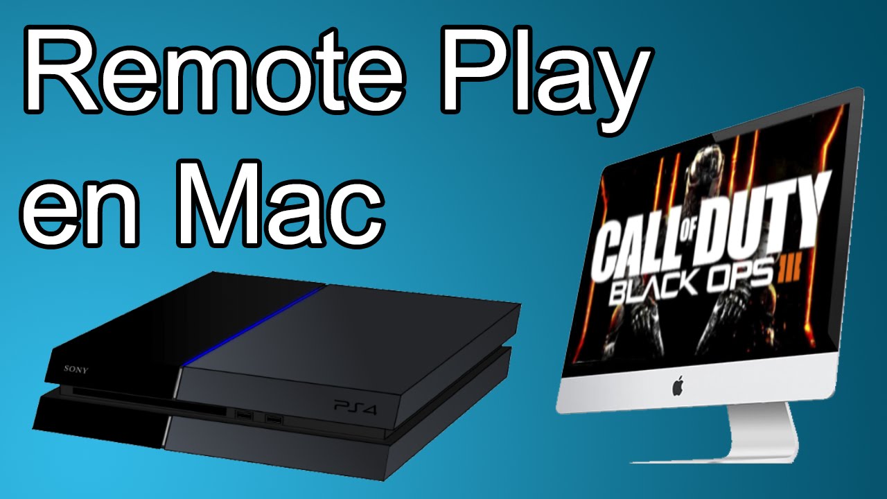 [Prueba] - Remote Play [Mac] - COD Black Ops III [Gameplay] - YouTube