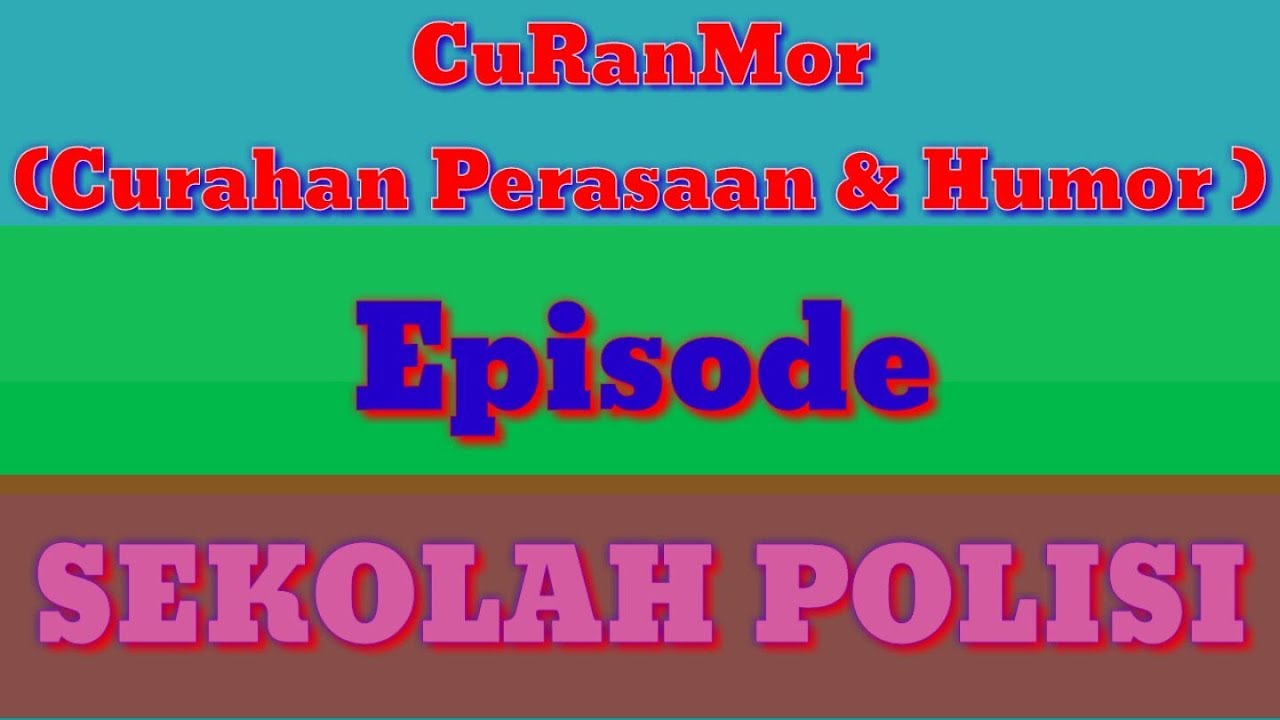 CuRanMor Samidi CiLacap - SekoLah PoLisi - YouTube
