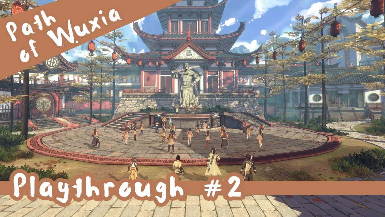 My Sectmates of Xia Pavilion | Path of Wuxia Playthrough #2 - YouTube