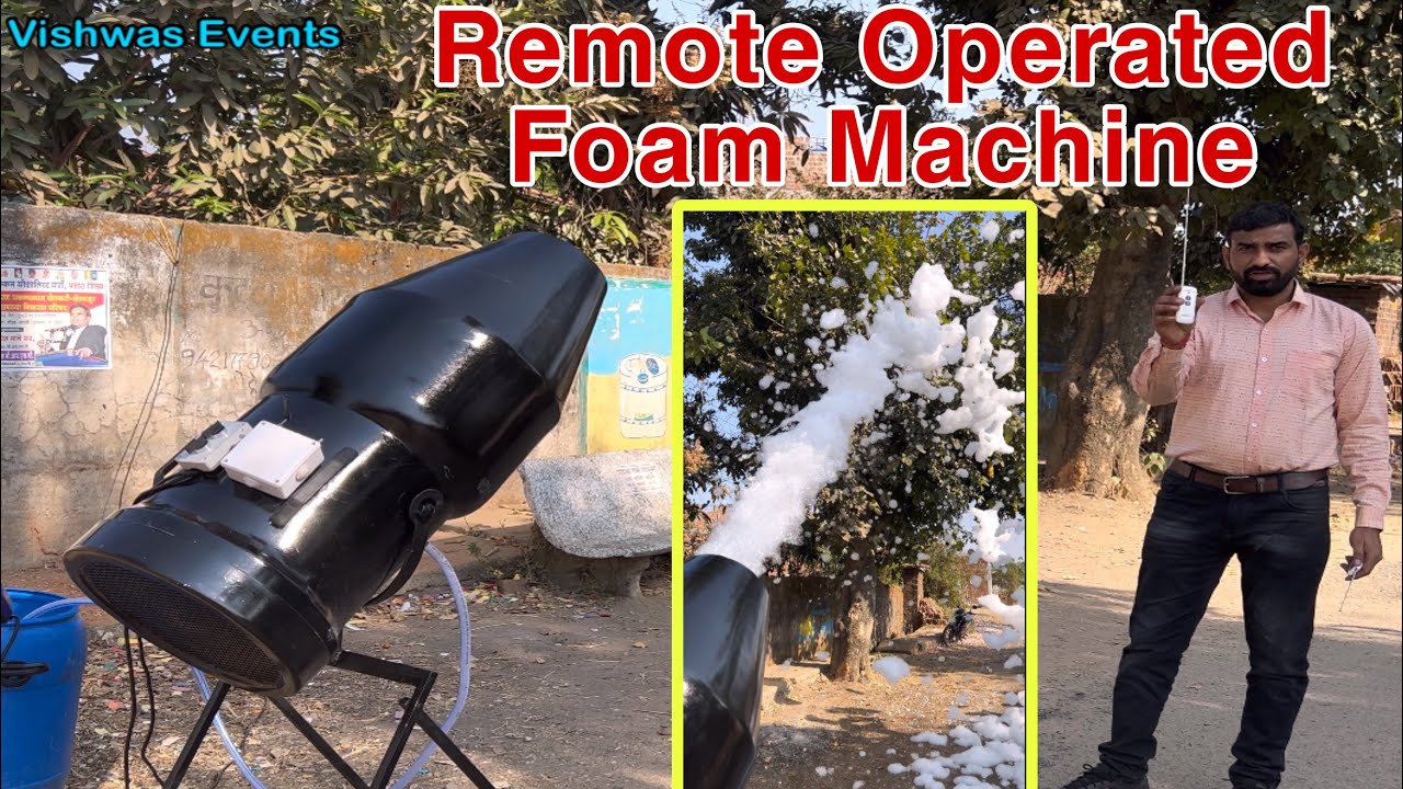 Remote Operated Foam Machine, Vishwas Events, 8080755255, Foam jet machine, daddy foam machine ...