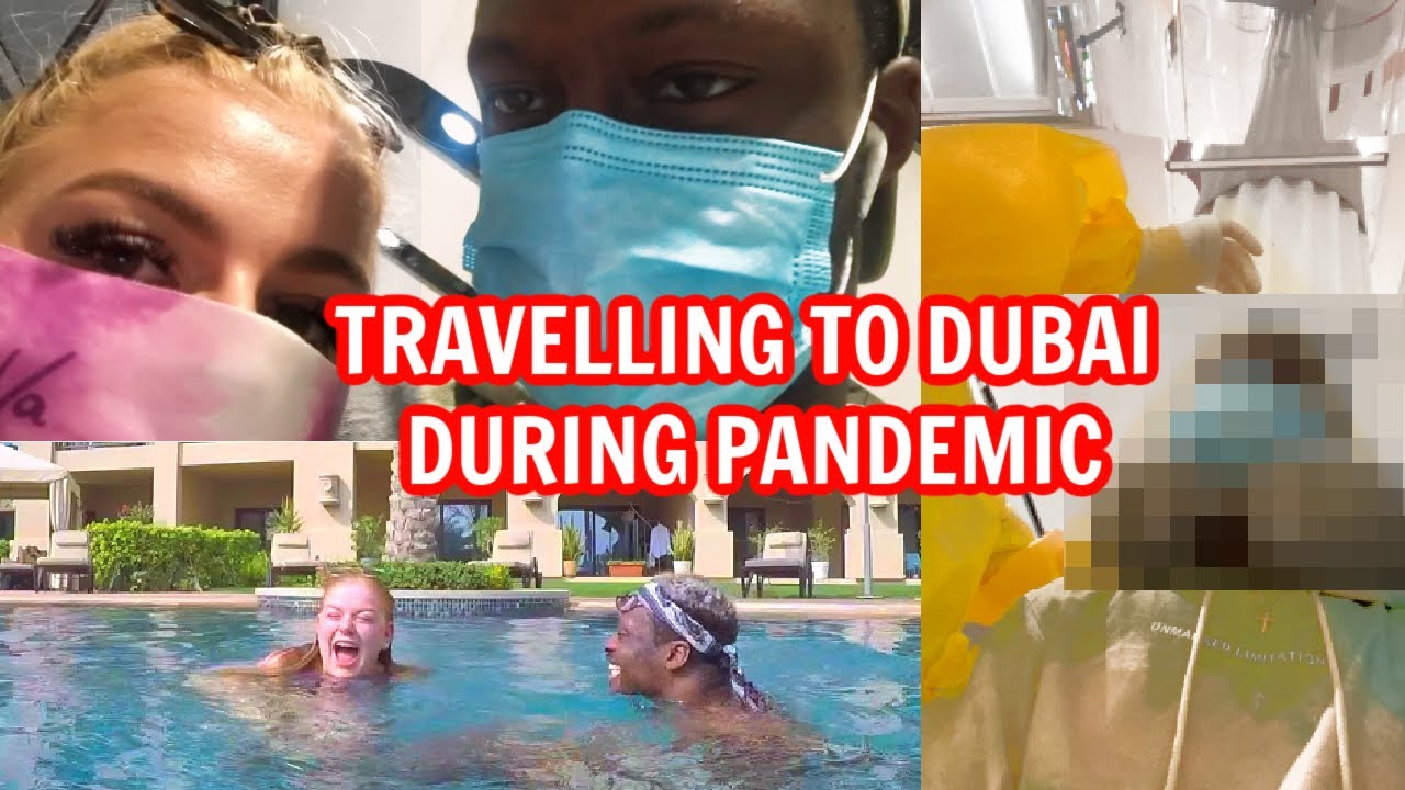 Travelling to DUBAI During a Pandemic | Lucy Flight - YouTube