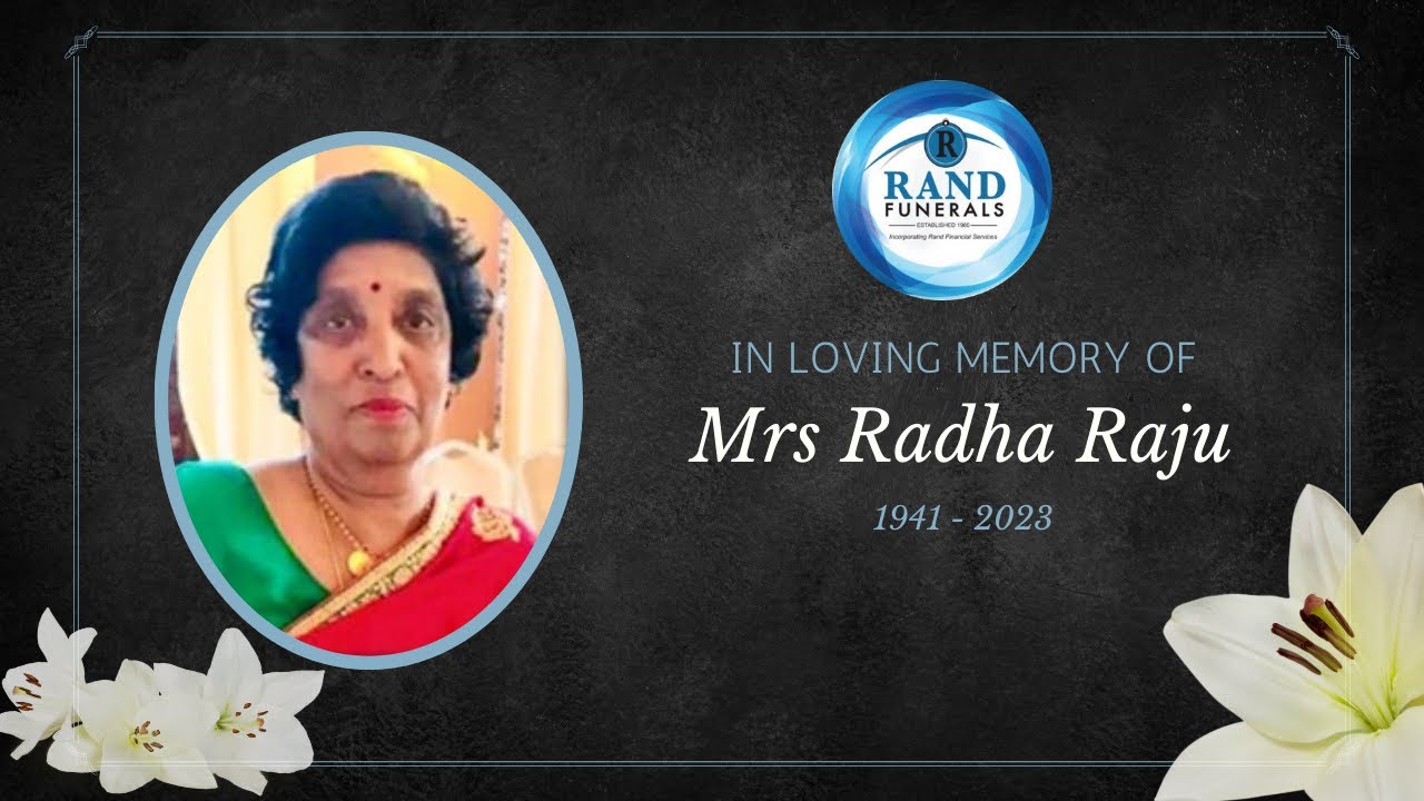 In Loving Memory - MRS RADHA RAJU (1941 - 2023) - YouTube