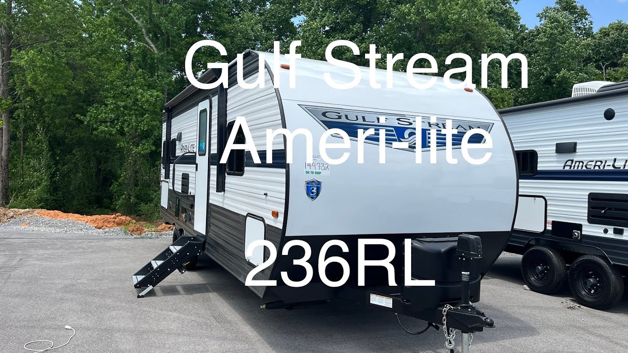 2022 Gulfstream Ameri-lite 236RL - YouTube