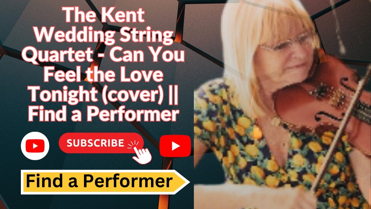 The Kent Wedding String Quartet - Can You Feel the Love Tonight (cover) || Find a Performer ...