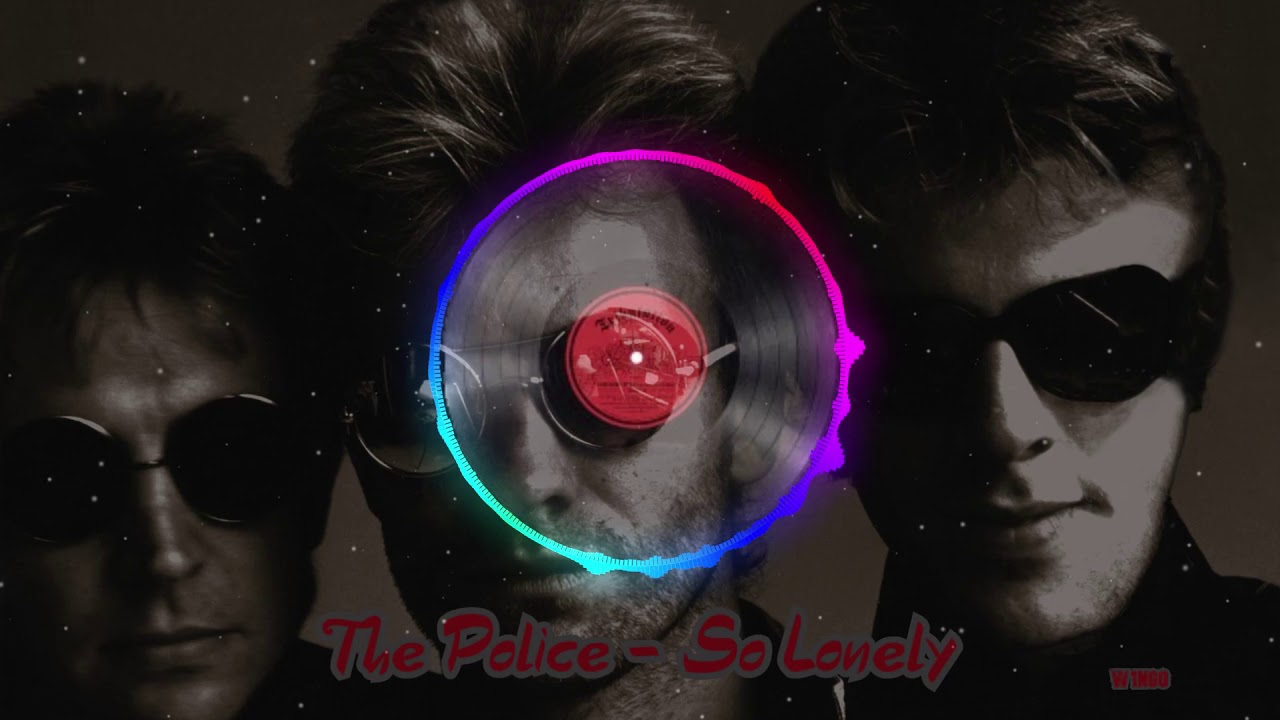 The Police So Lonely - YouTube