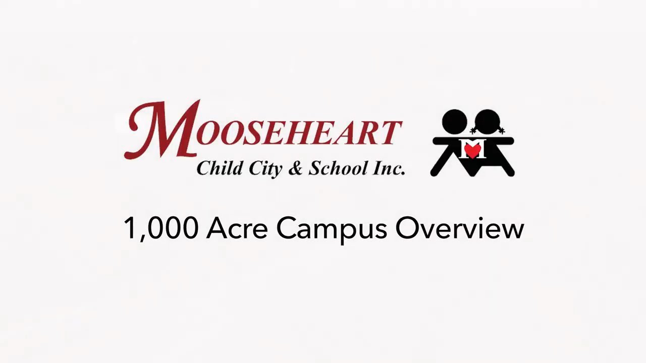 Mooseheart 1,000 Acre Campus Overview 2021 - YouTube