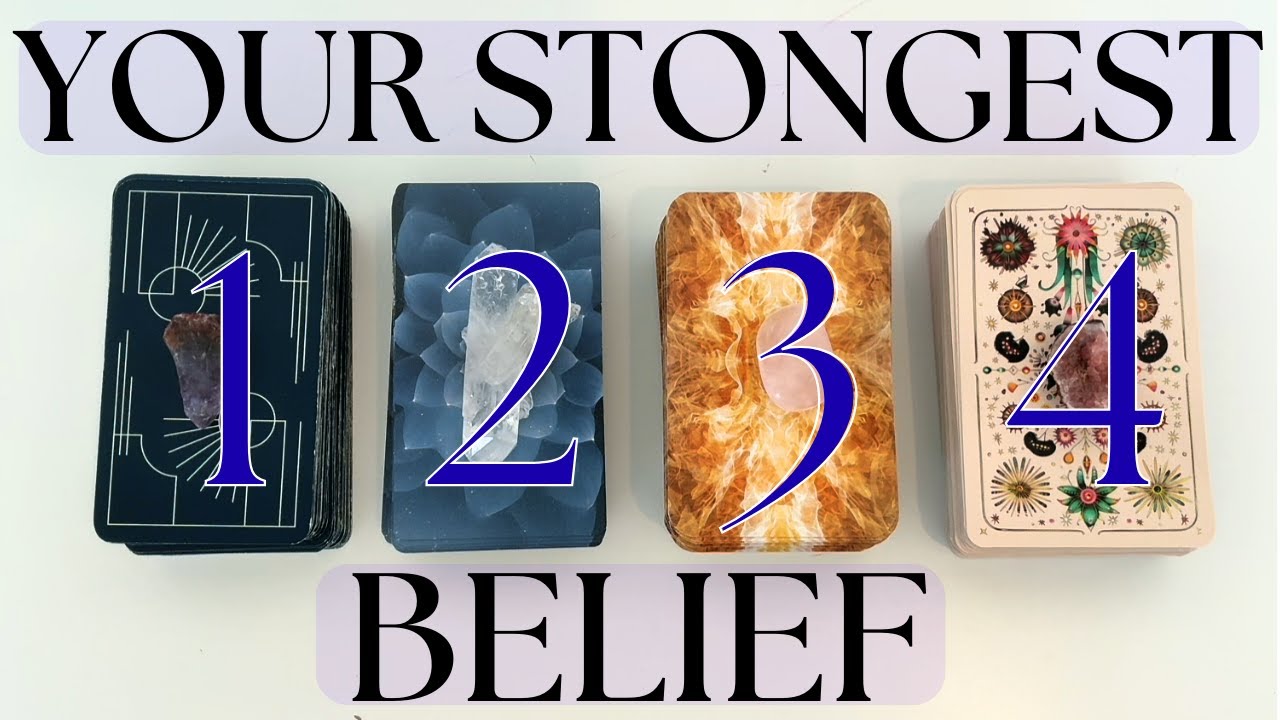 YOUR STRONGEST BELIEF & HOW IT AFFECTS YOUR LIFE (Pick A Card) Tarot ...
