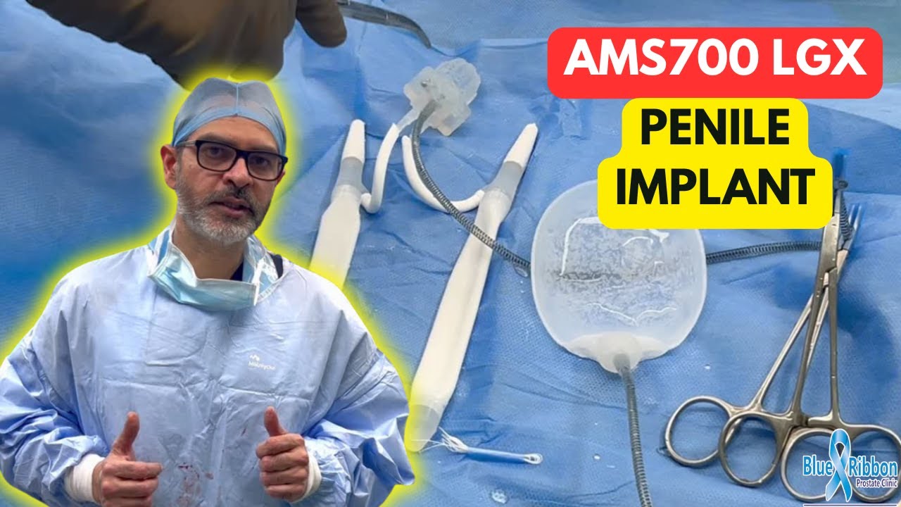 Penile Implant surgery in India: AMS700 LGX Inflatable prosthesis Live ...