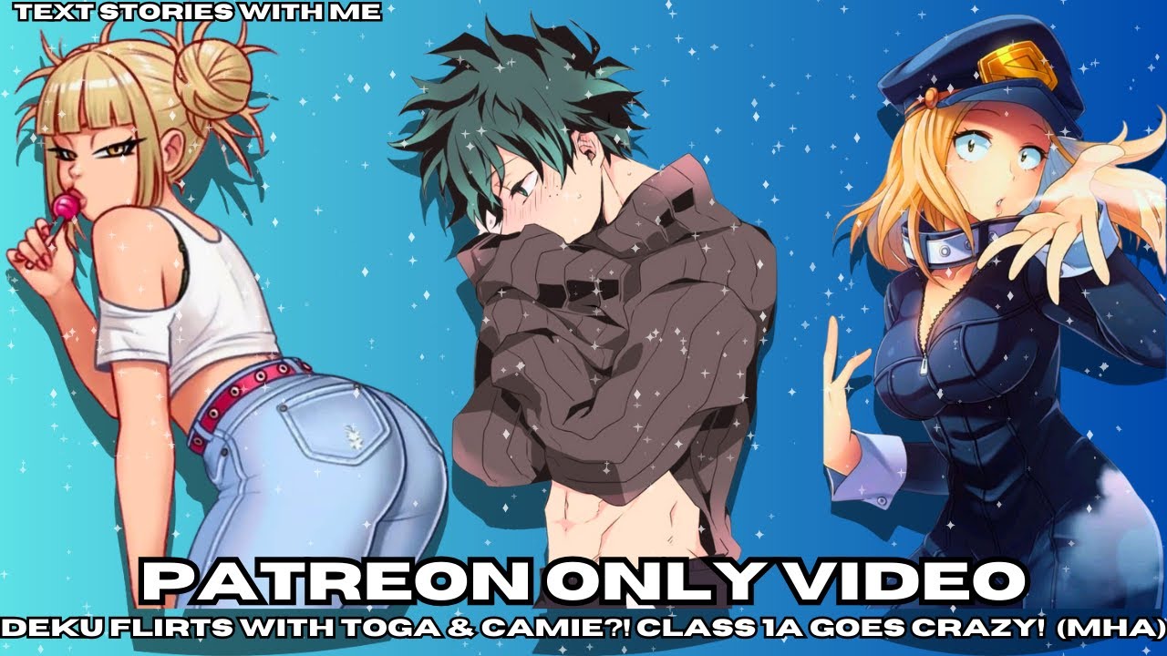 Deku Flirts With Toga & Camie?! Class 1A Goes CRAZY! (MHA) - YouTube