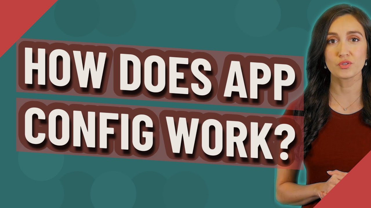 How does app config work? - YouTube