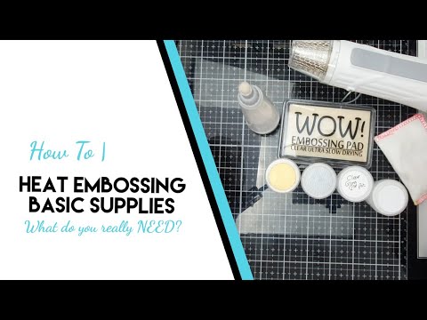 How To | Embossing Basic Supplies - YouTube