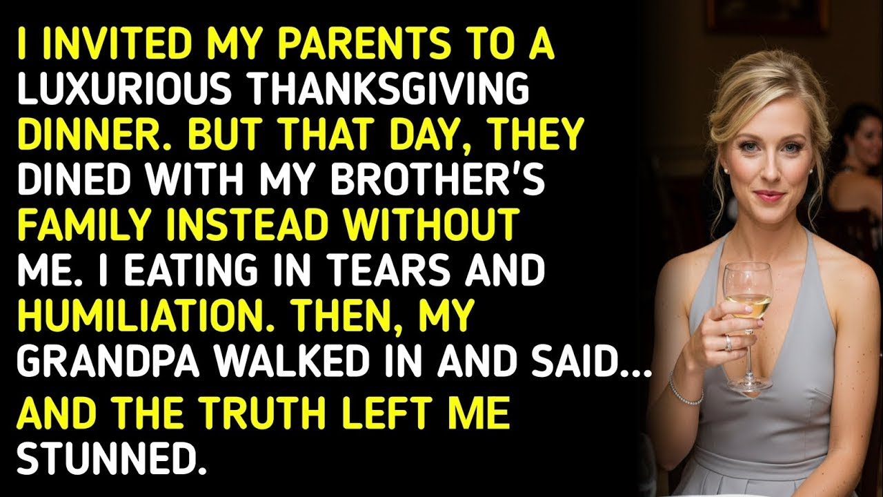 I I INVITED MY PARENTS TO A LUXURIOUS THANKSGIVING DINNER. BUT THAT DAY ...
