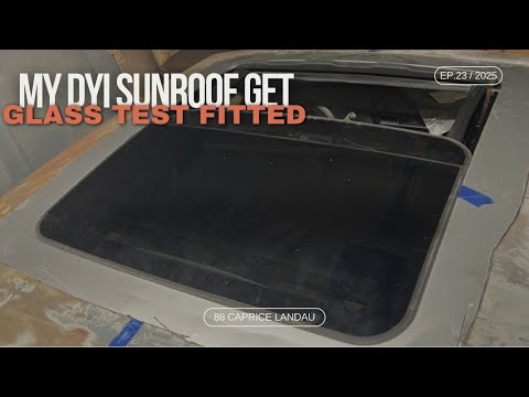 DIY Sunroof Project Ready To Test Fit Glass & Wire Up - YouTube