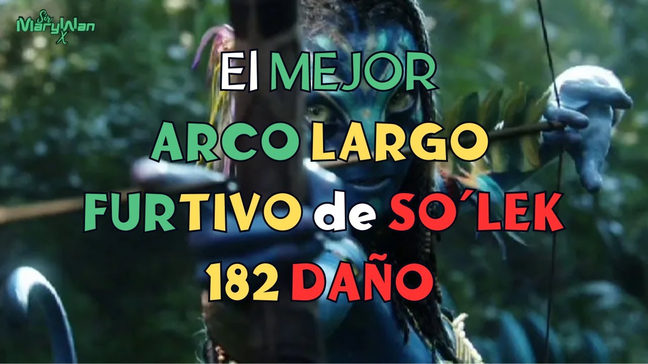 🏹Crea el MEJOR Arco Largo Mas CHETO de Avatar FRONTIER OF PANDORA Arco Furtivo de So´lek 182 ...