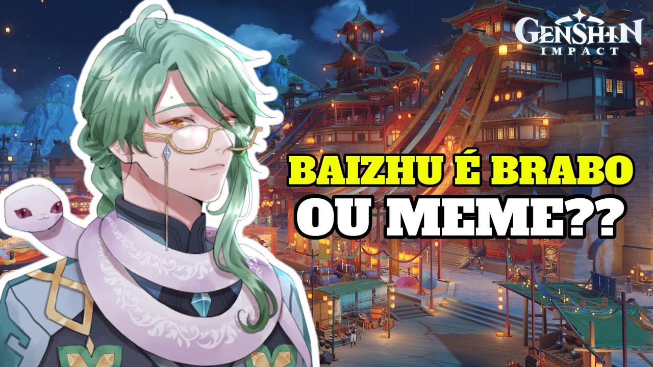 BAIZHU É BRABO OU MEME?? ME SURPREENDI COM ESSE PERSONAGEM!! GENSHIN ...