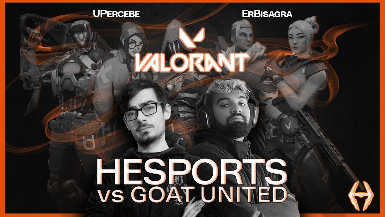 VALORANT | HESPORTS vs GOAT UNITED - YouTube