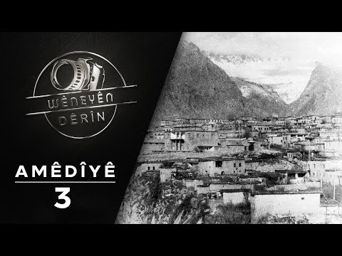 Wêneyên Dêrîn - Amêdîyê