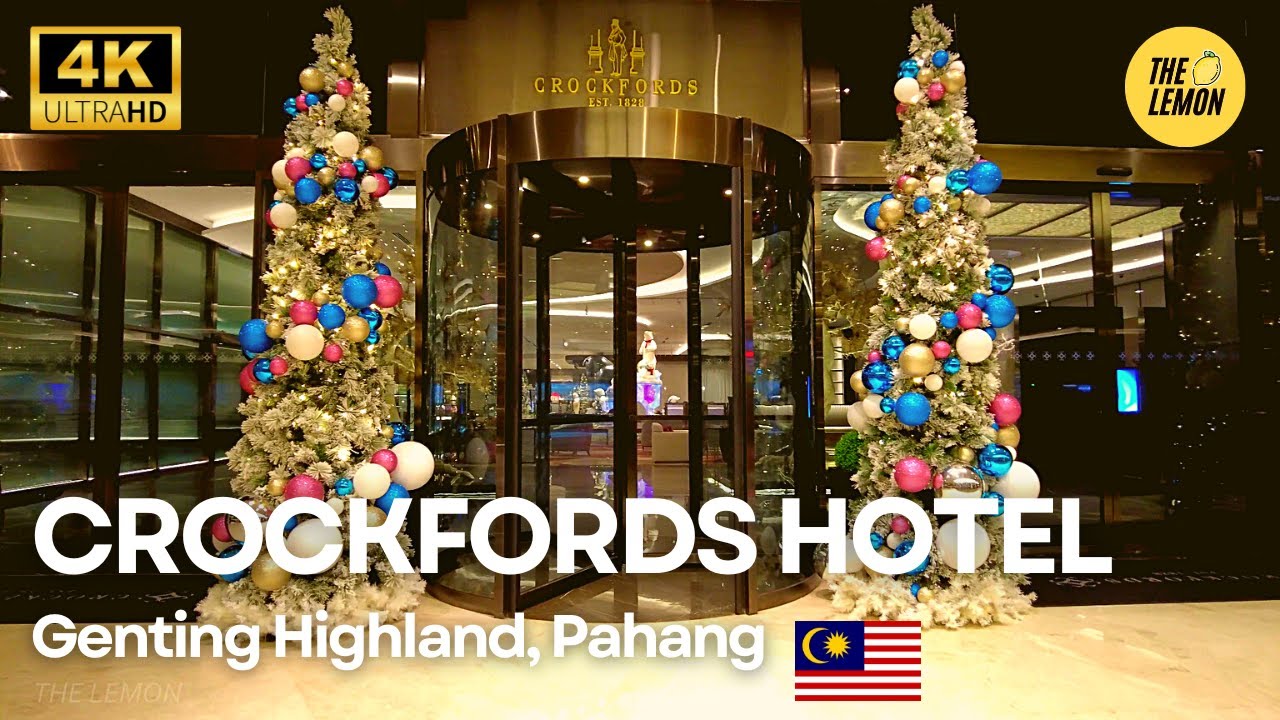 Crockfords Hotel Resorts World Genting Walking Tour | Christmas ...