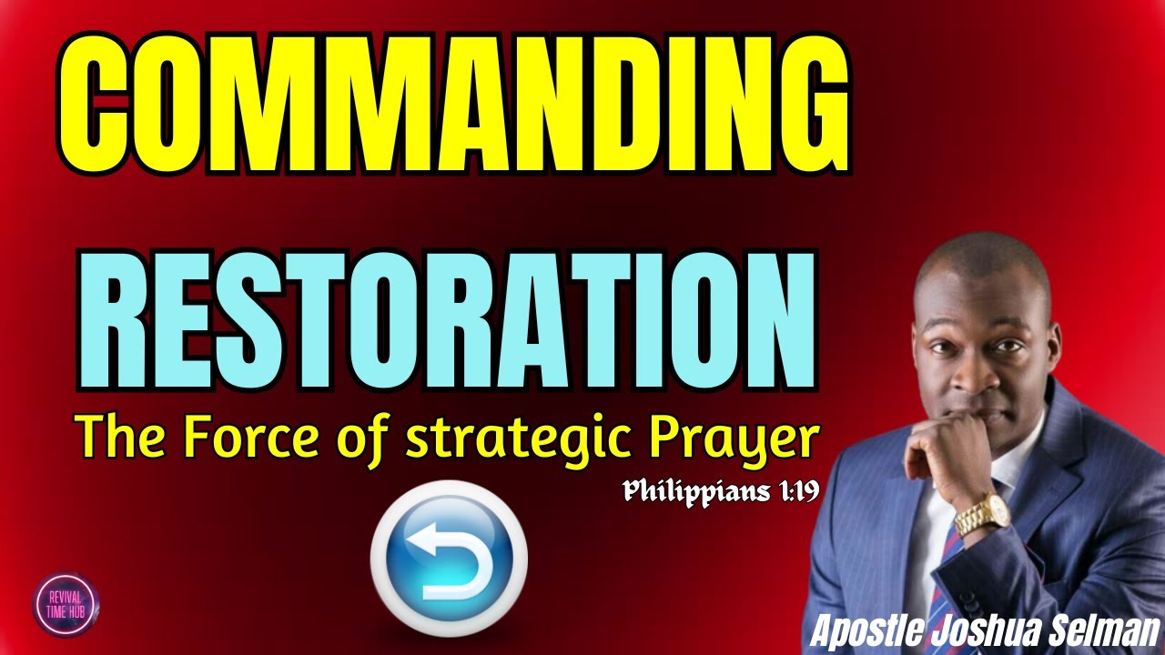 COMMANDING RESTORATION || HOD '24 || APOSTLE JOSHUA SELMAN ||# ...