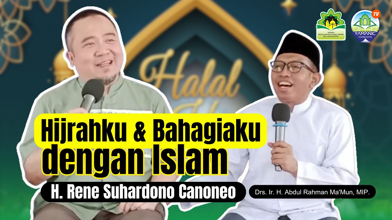 Hijrahku dan Bahagiaku dengan Islam Rene Suhardono Canoneo - YouTube
