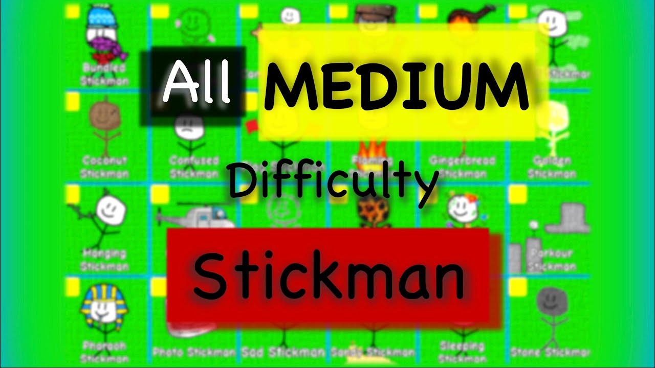 How to get all Medium Difficulty Stickmen! - YouTube