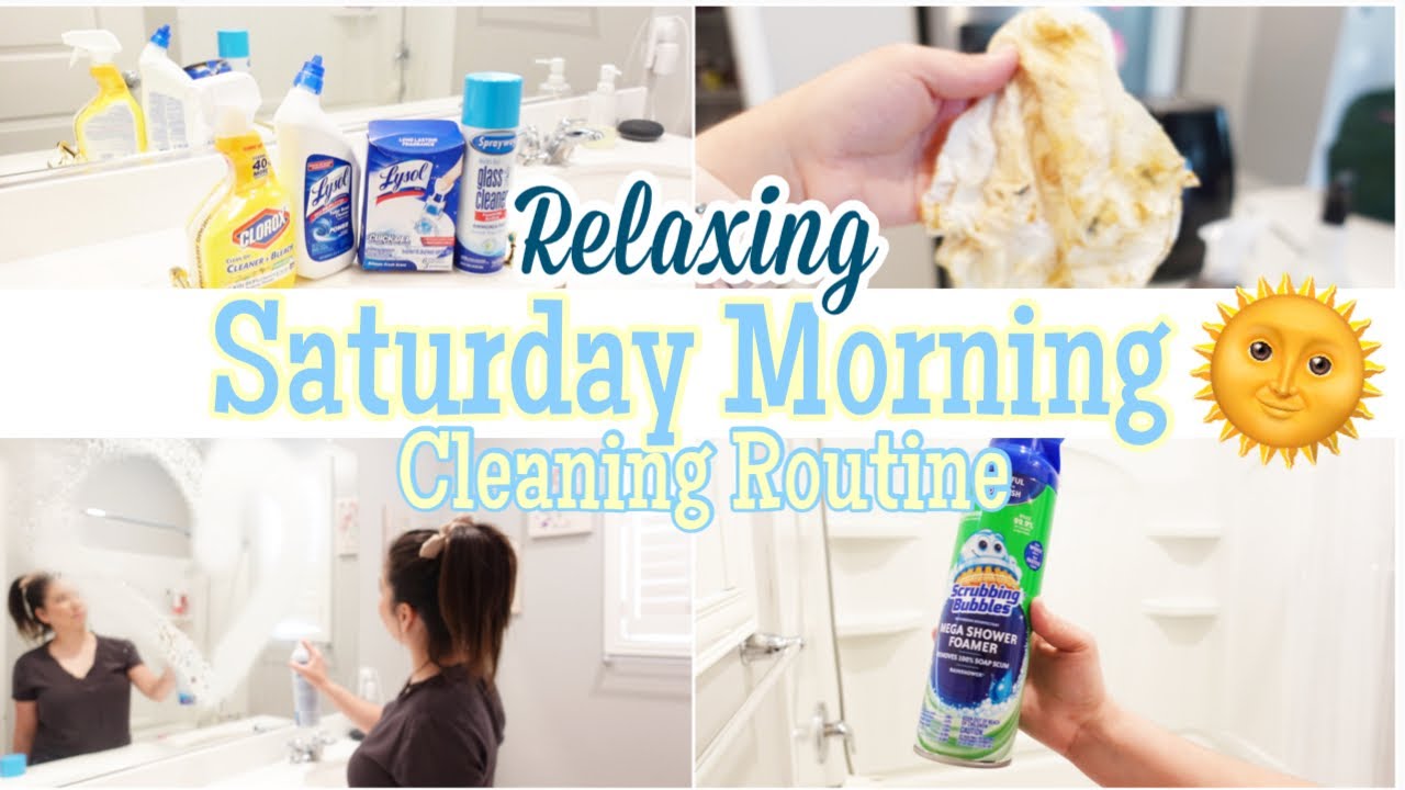 RELAXING SATURDAY MORNING CLEAN WITH ME 2021 / CLEANING MOTIVATION ...