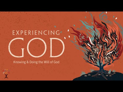 Experiencing God | Part 3 - YouTube