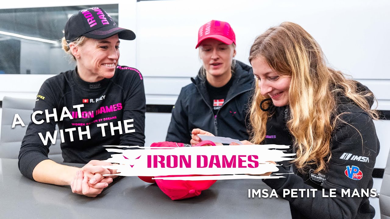 A Chat With The Iron Dames - IMSA Petit Le Mans 🇺🇸 - YouTube