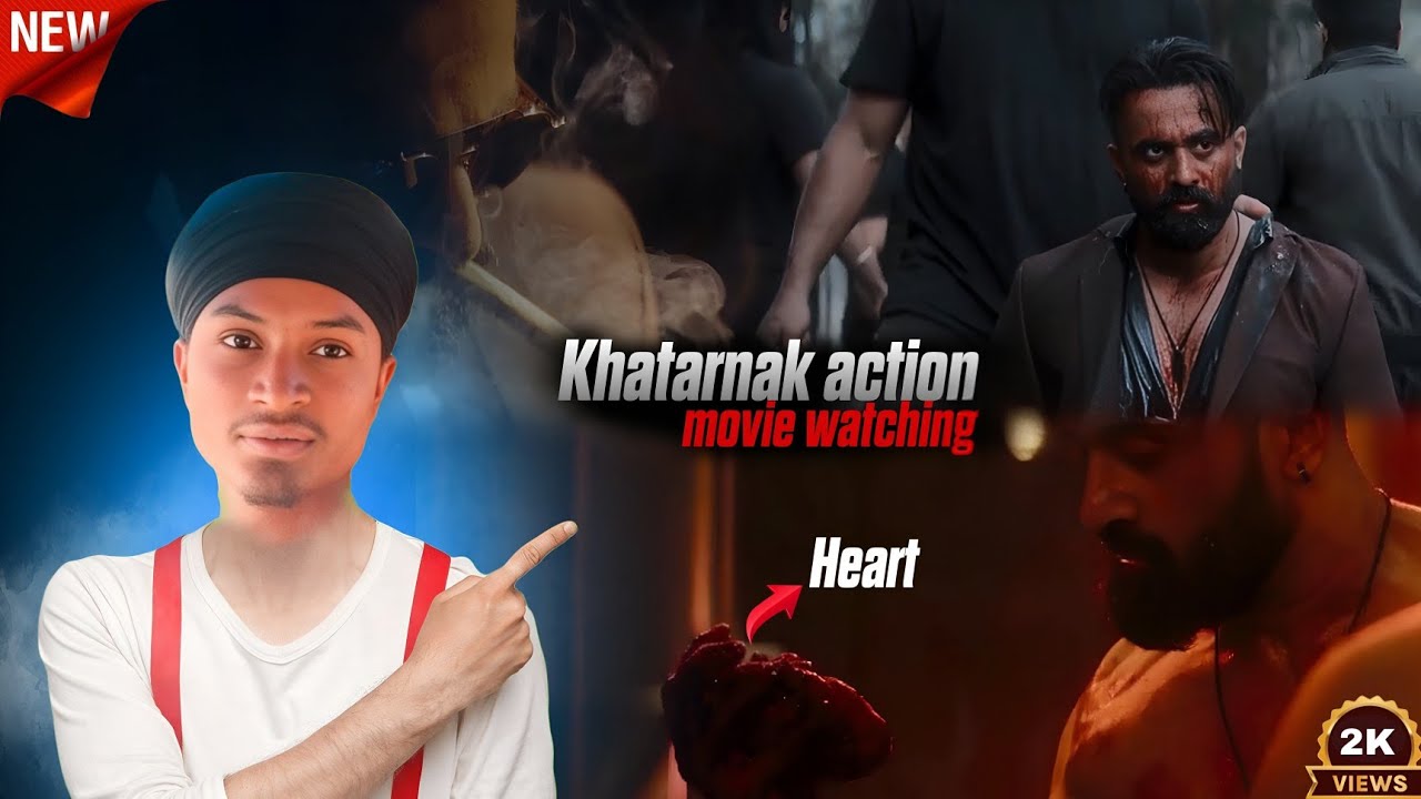 Khatarnak action movie watching Marco - YouTube