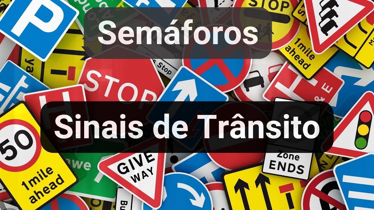 Qual a diferença entre Semáforos e Sinais de Trânsito? #semaforo # ...