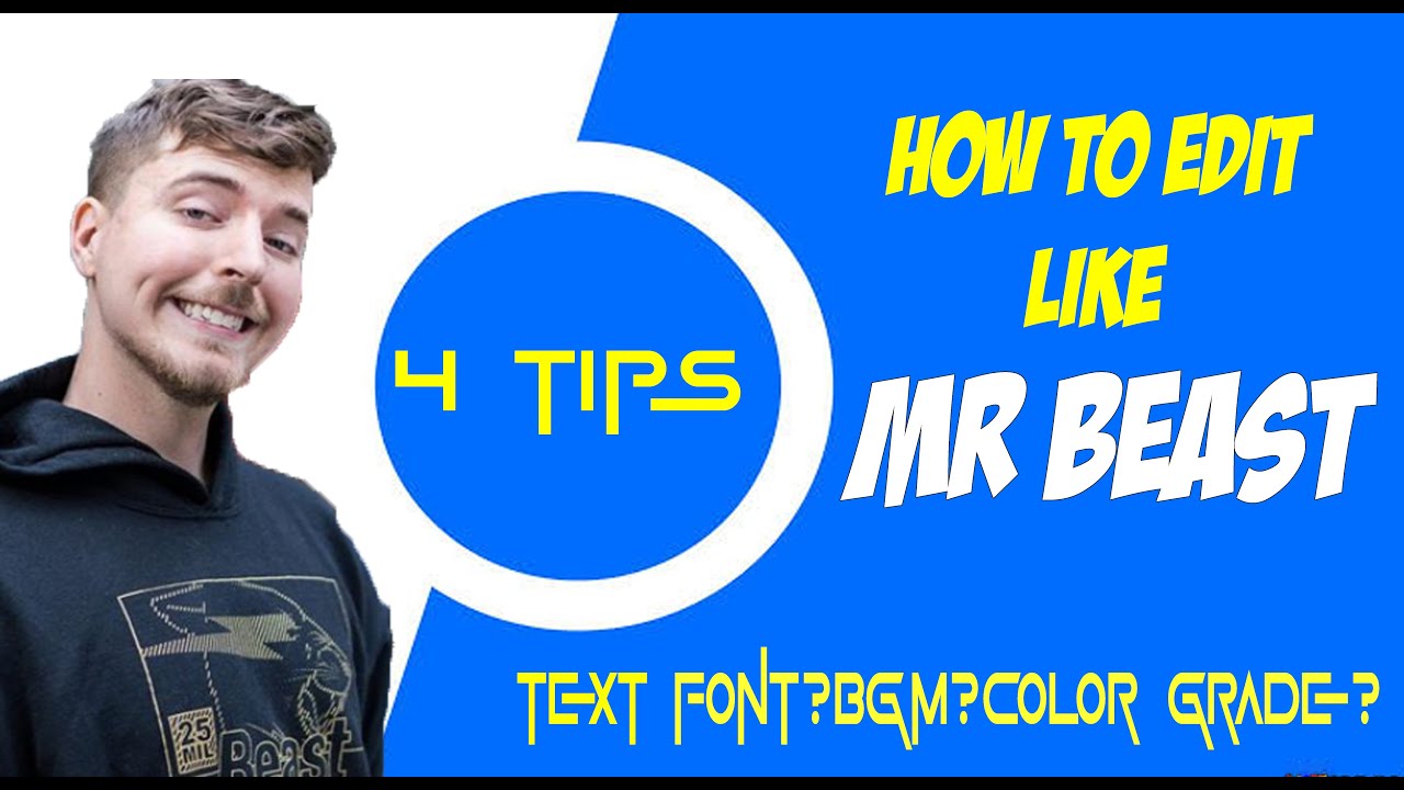 How To Edit Like Mr Beast - 4 Tips (Any Software) - YouTube
