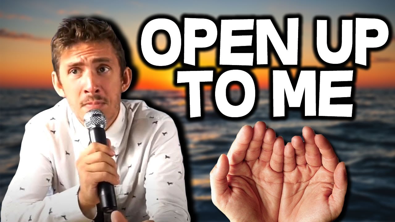Open up to Me 🤲 - YouTube