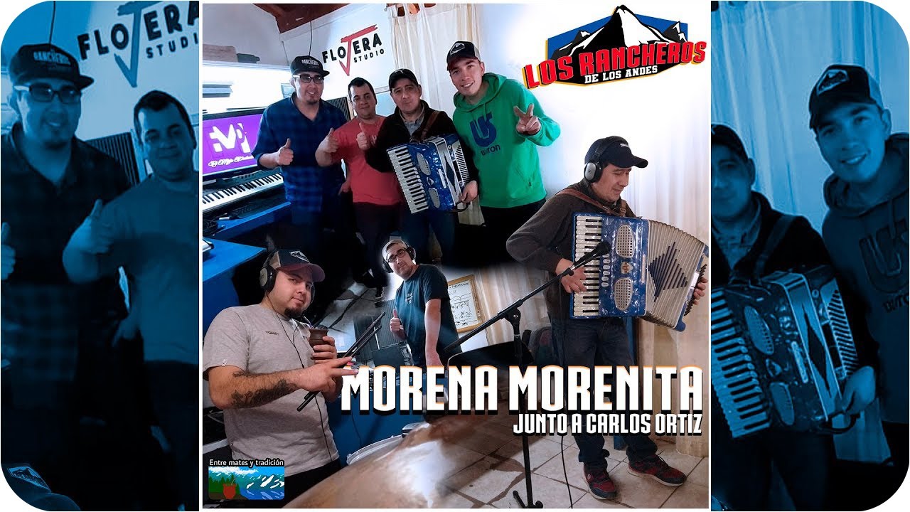 Morena Morenita - Los Rancheros de los Andes junto a Carlos Ortiz ...
