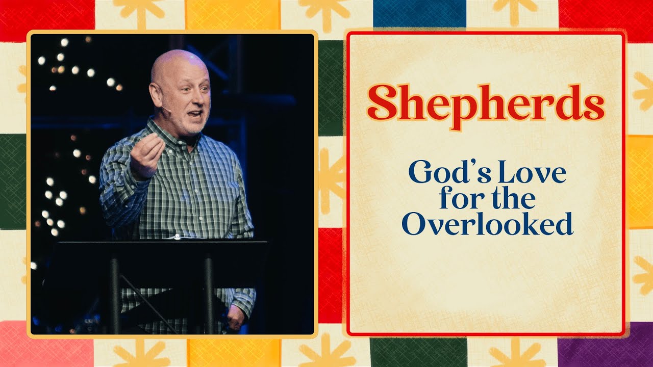 God's Love for the Overlooked: The Shepherds' Story | The Stories they ...